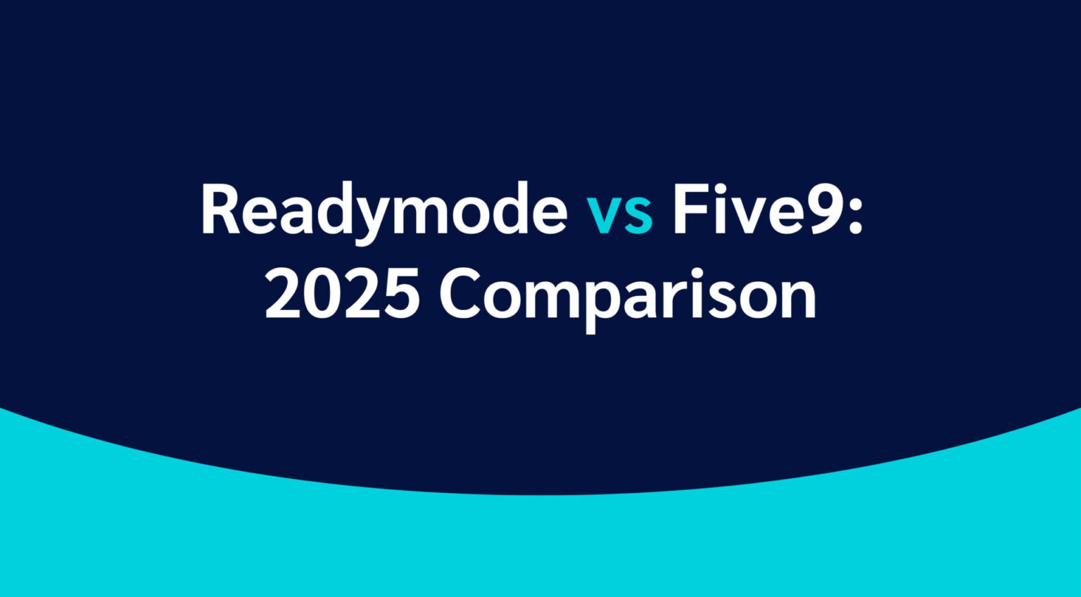 Readymode vs Five9: Compare Features, Reviews & Pricing